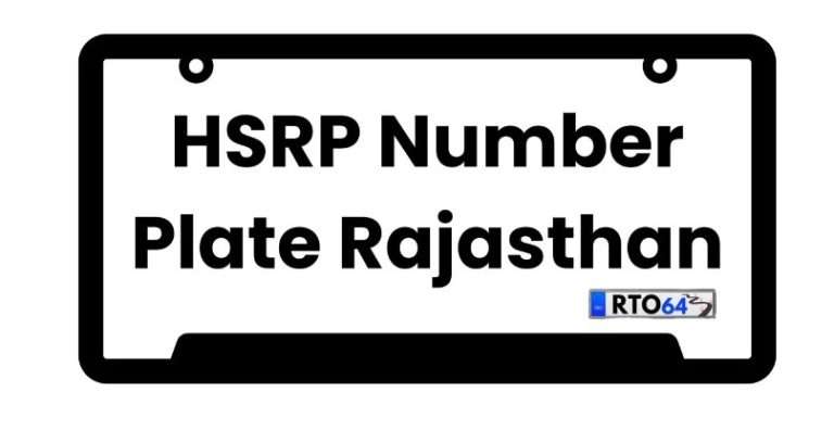 HSRP Number Plate In Rajasthan: A Complete Guide